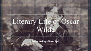 Everything you need to know about OSCAR WILDE | PPTX