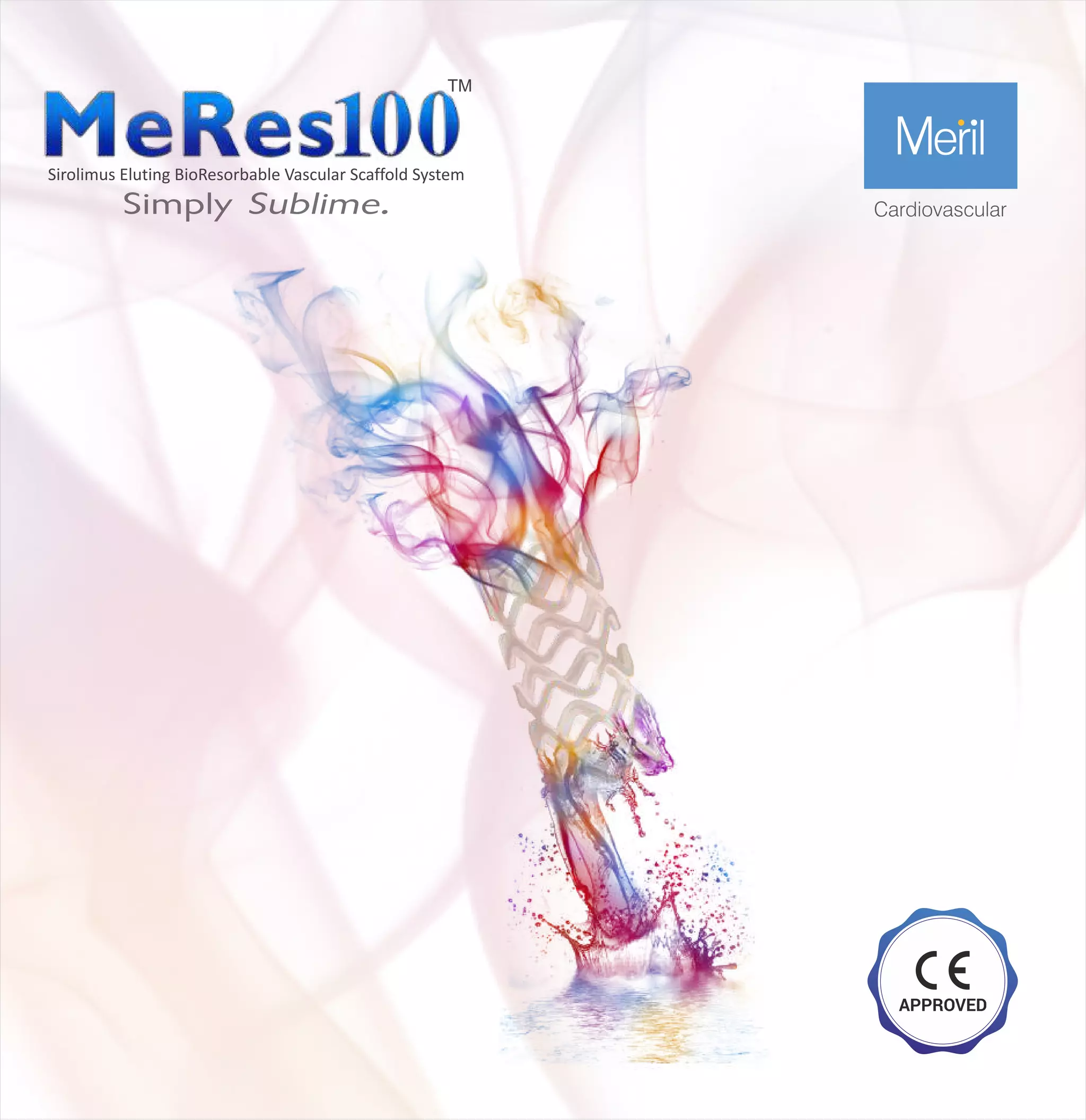 MeRes100: Sirolimus Eluting BioResorbable Vascular Scaffold System by ...