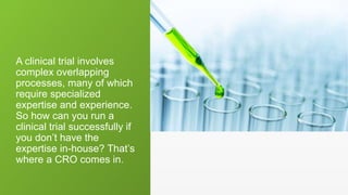 What Is a CRO And How Can They Help You? | PPT