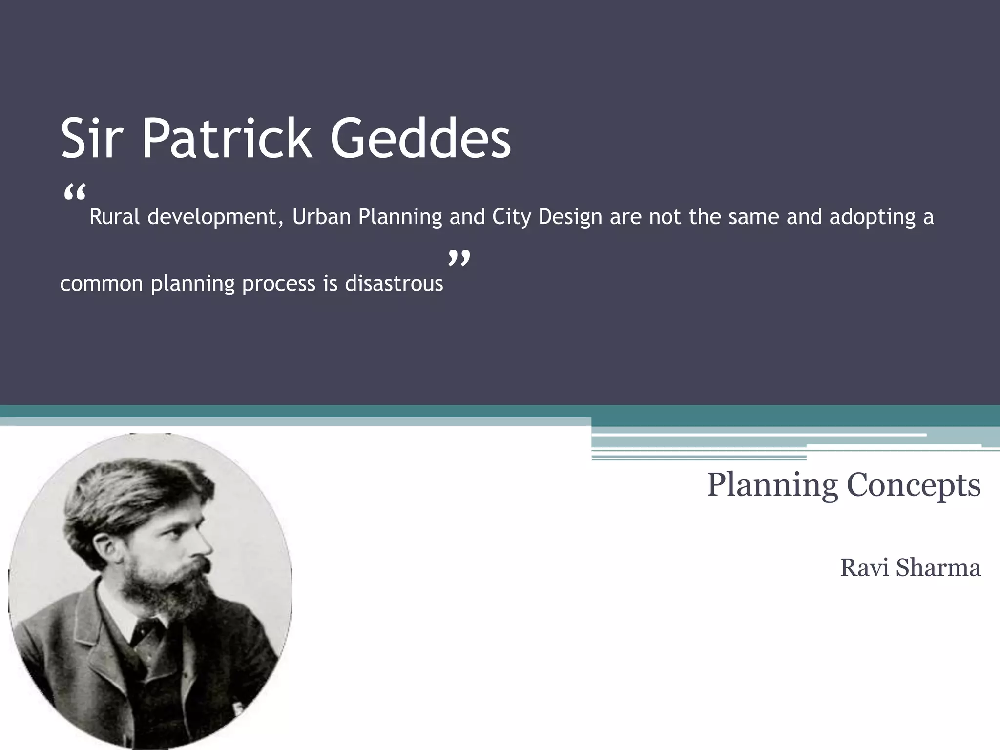 Sir patrick geddes | PPTX