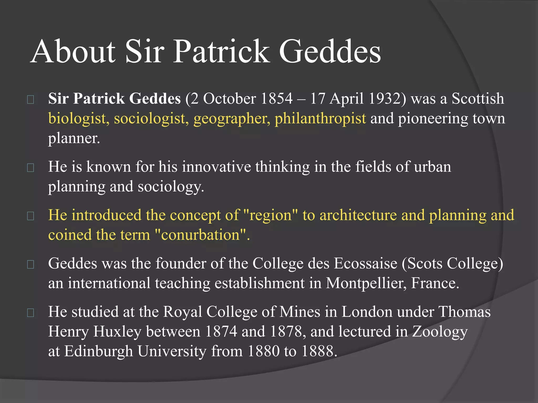 Sir patrick geddes theory | PPTX