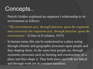 Sir patrick geddes theory | PPTX