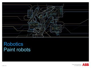 Sirris 2016 04-12 automated coating deposition by a teach-by ...