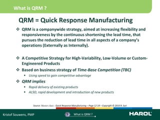 Sirris manufacturingday2011 qrm-harol | PPT