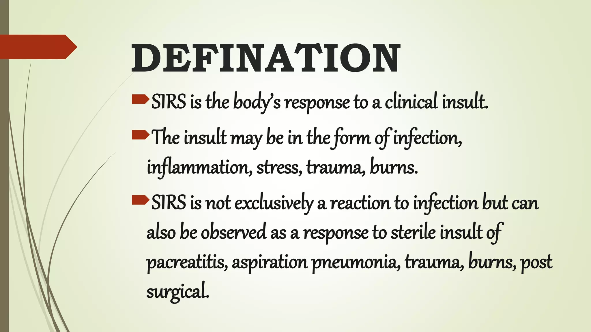 SIRS (SYSTEMIC INFLAMMATORY RESPONSE SYNDROME) | PPTX