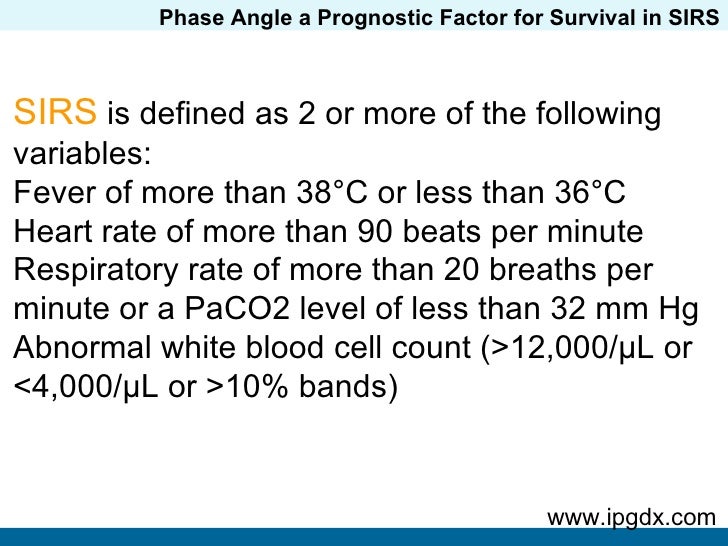 Systemic Inflammatory Response Syndrome (SIRS) Prognosis
