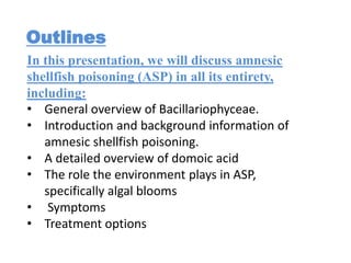 Bacillariophyceae Amnesic shellfish poisoning | PPTX