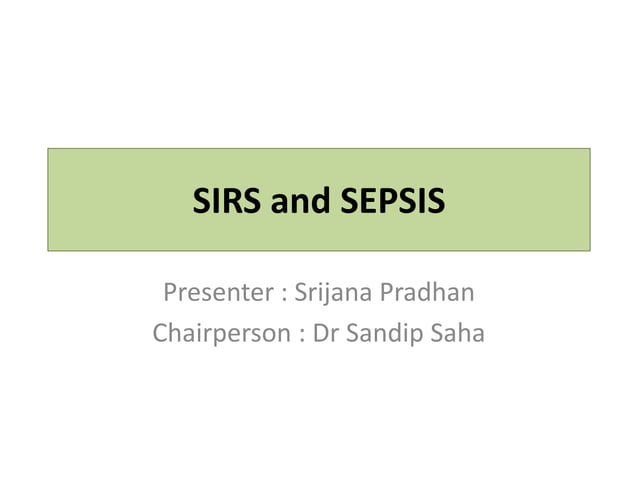SIRS and SEPSIS_2.pptx Dr Nannika Pradhan | PPT