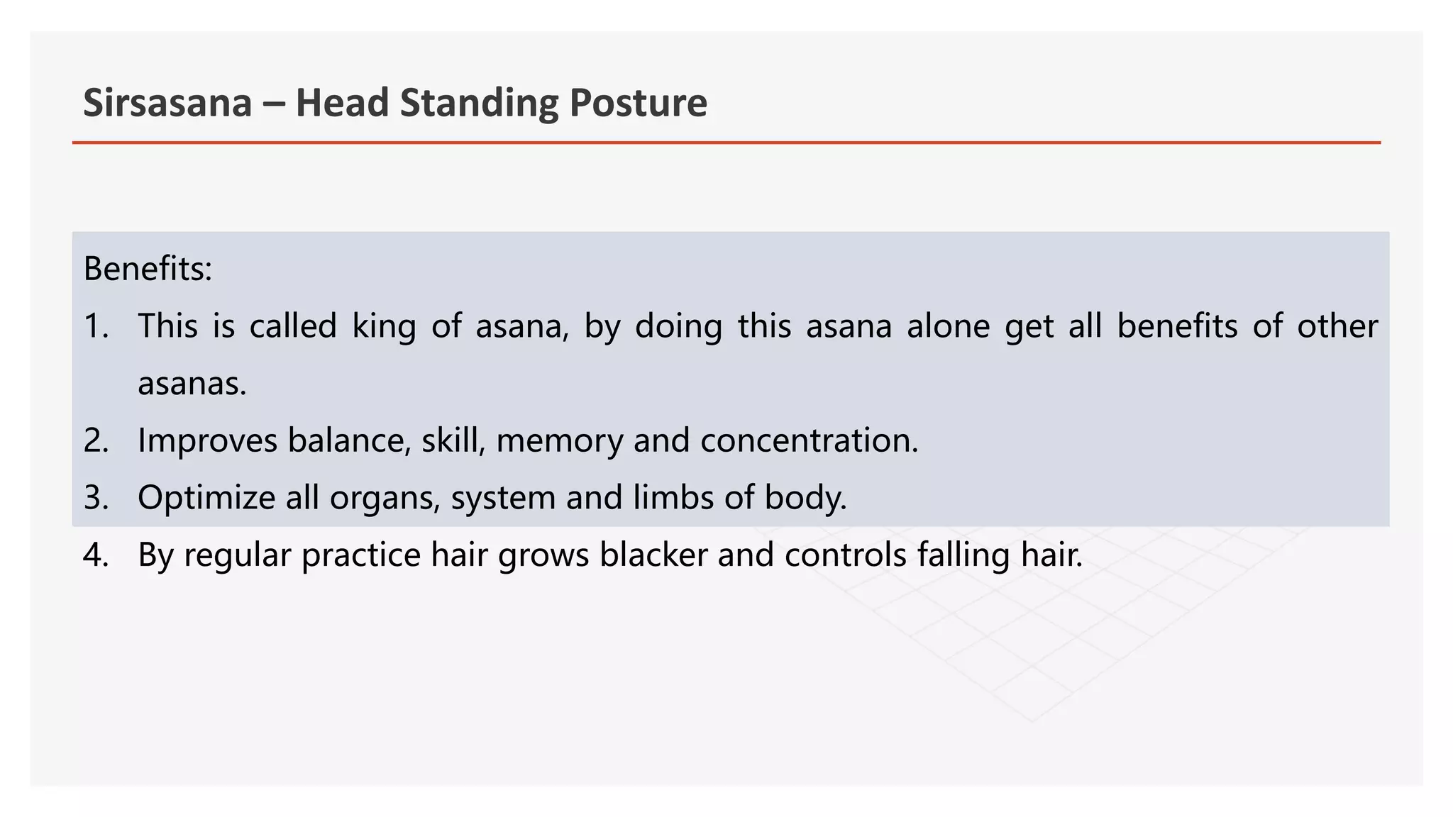 Sirsasana – Head Standing Posture.pptx