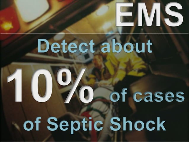 EMS Care for Pediatric Septic Shock | PPTX | First Aid | Injuries