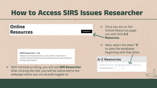 SIRS Issues Researcher Instructional Presentation | PPTX