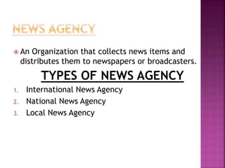 News Agency | PPTX | Media Industry | Industries