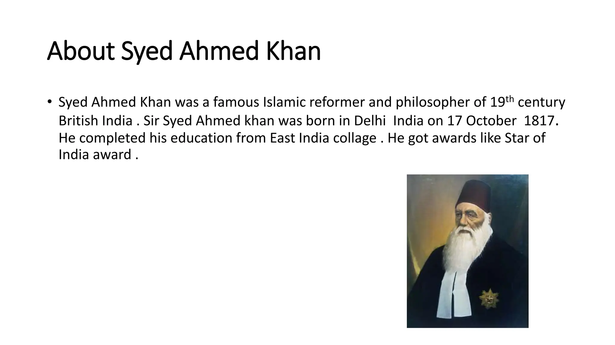 Great Sir Syed Ahmed Khan Presentation.pptx