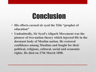 Sir Syed Ahmed Khan Bahadur -History of Pakistan | PPTX