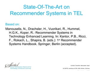 3rd Workshop on Social Information Retrieval for Technology-Enhanced ...