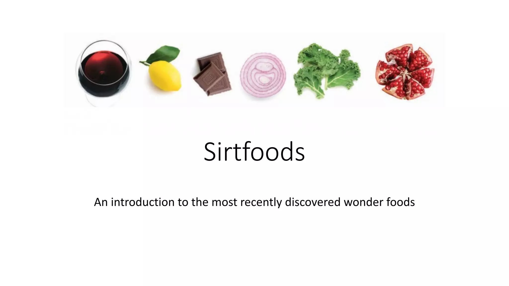 Sirtfoods | PDF