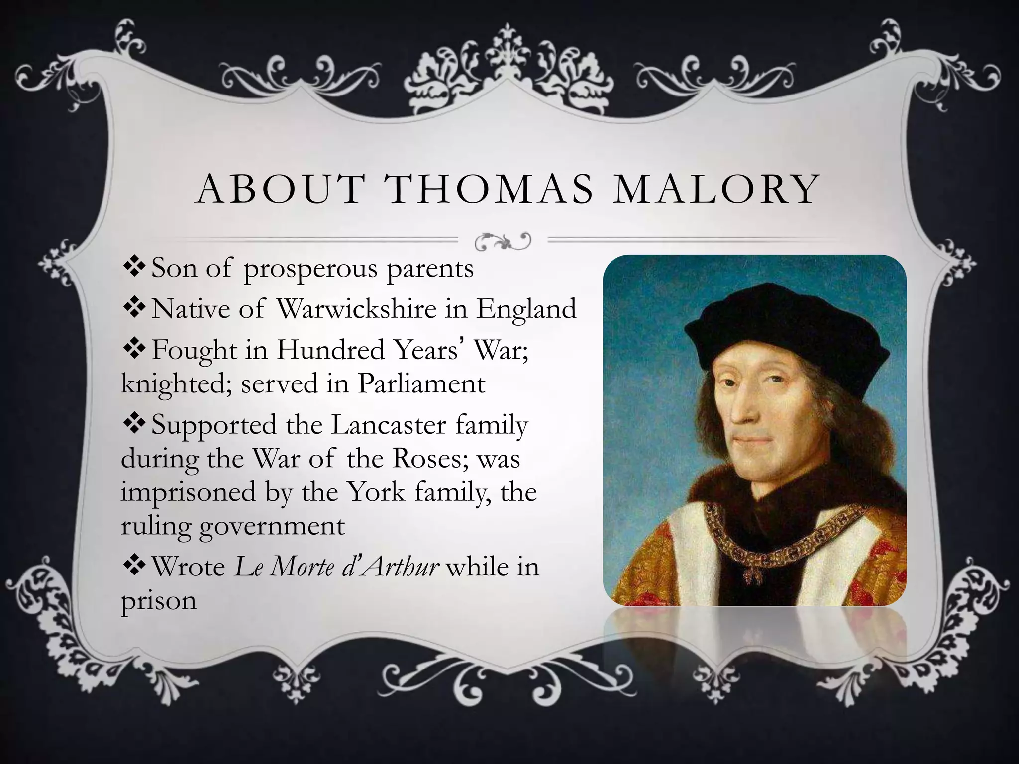 Sir Thomas Malory.pptx | Books and Literature