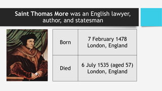 Sir Thomas More`s Utopia | PPTX