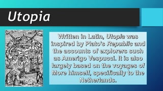 Sir Thomas More`s Utopia | PPTX