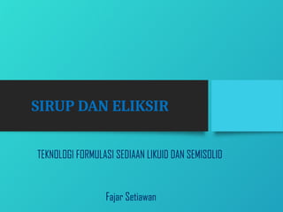 Sirup dan Eliksir24bjjhjhjknknk (3).pptx