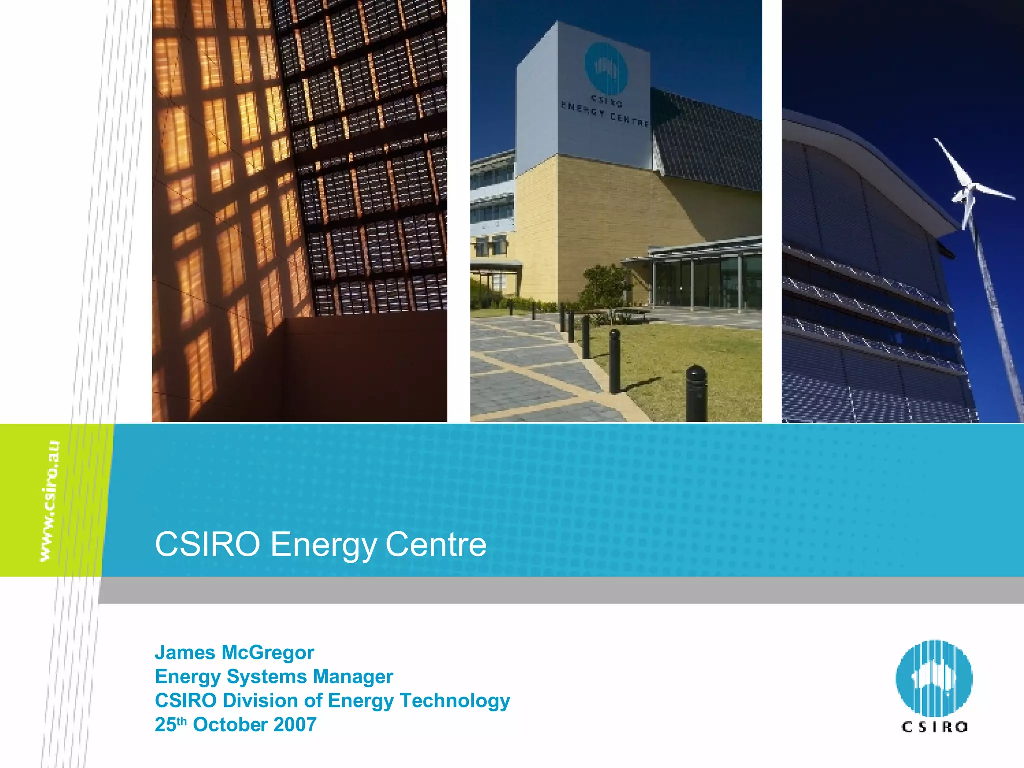 SiS Csiro Energy Centre Mc Gregor 2007 | PPT