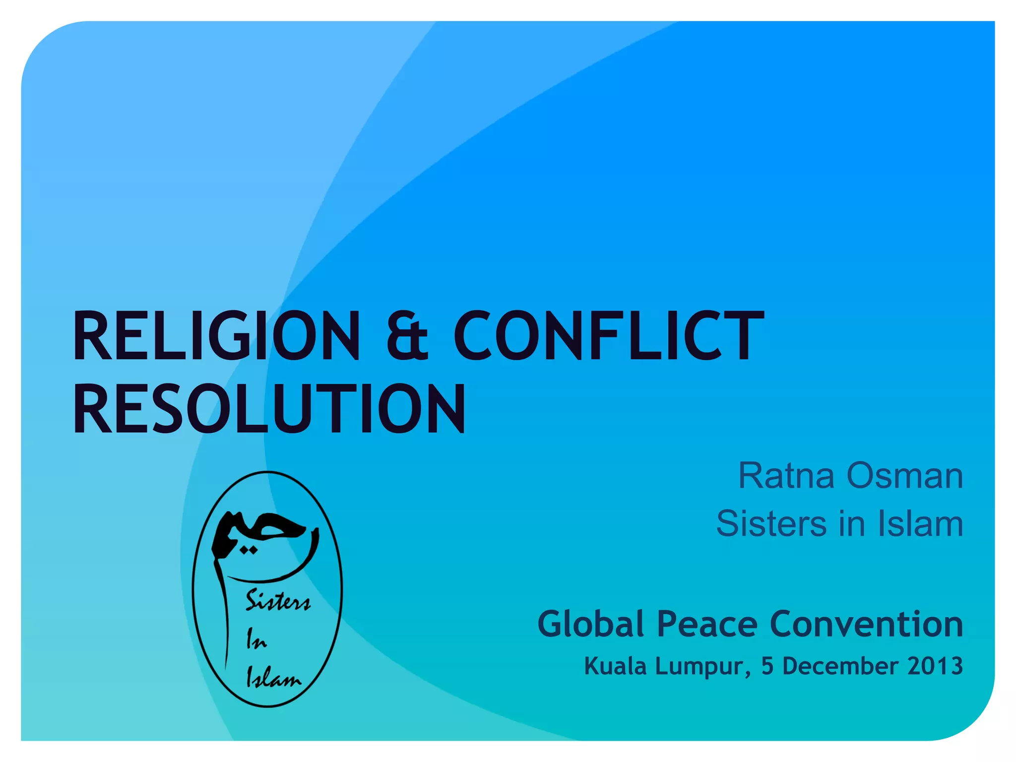 [Ms. Osman] Religion & Conflict Resolution | PDF