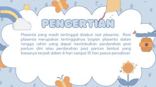 sisa plasenta komplikasi, patofisiologi, penanganan | PDF