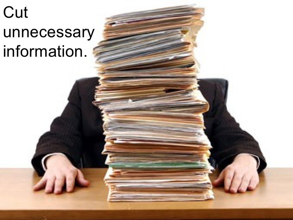 Cut unnecessary information.