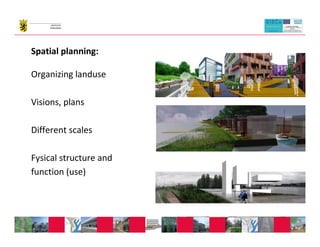 SISCo study tour sustainability and instruments of spatial planning 28 ...