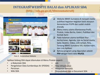 Pengelolaan SISDA di BBWS Sumatera VIII tahun 2017 | PPTX