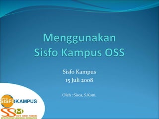 Sisfo Kampus-Penggunaan.ppt