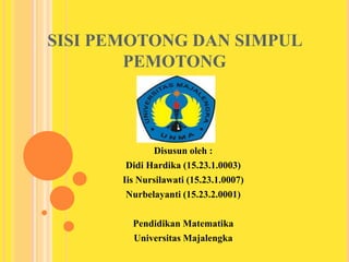 Sisi pemotong dan simpul pemotong | PPTX