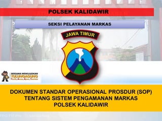 SISTEM PENGAMANAN MARKAS KOMANDO KEPOLISIAN.pdf