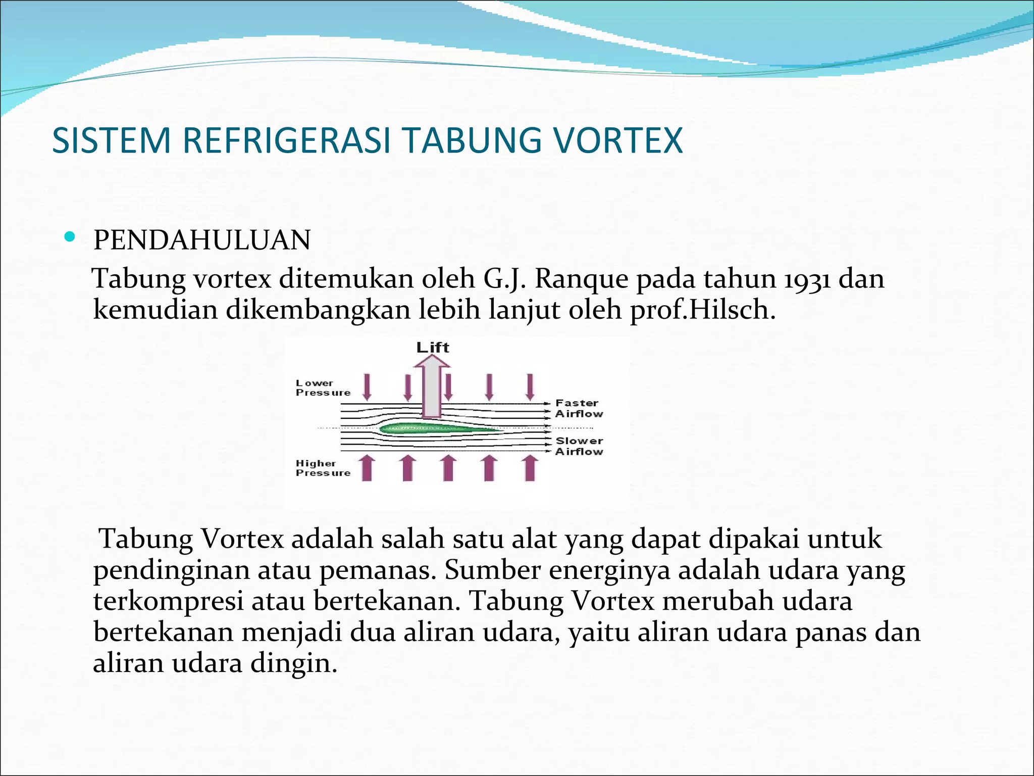 Sistem Refrigerasi Tabung Vortex | PPT
