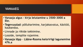 Sissejuhatus vanaaega | PPT