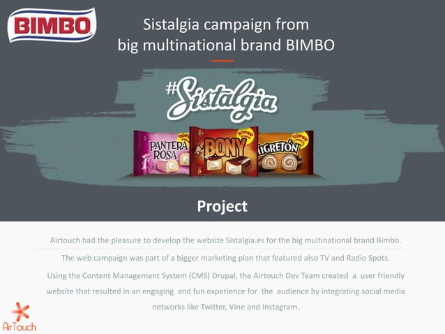 Sistalgia campaign from big multinational brand Bimbo | PPTX | Social Networking | Internet