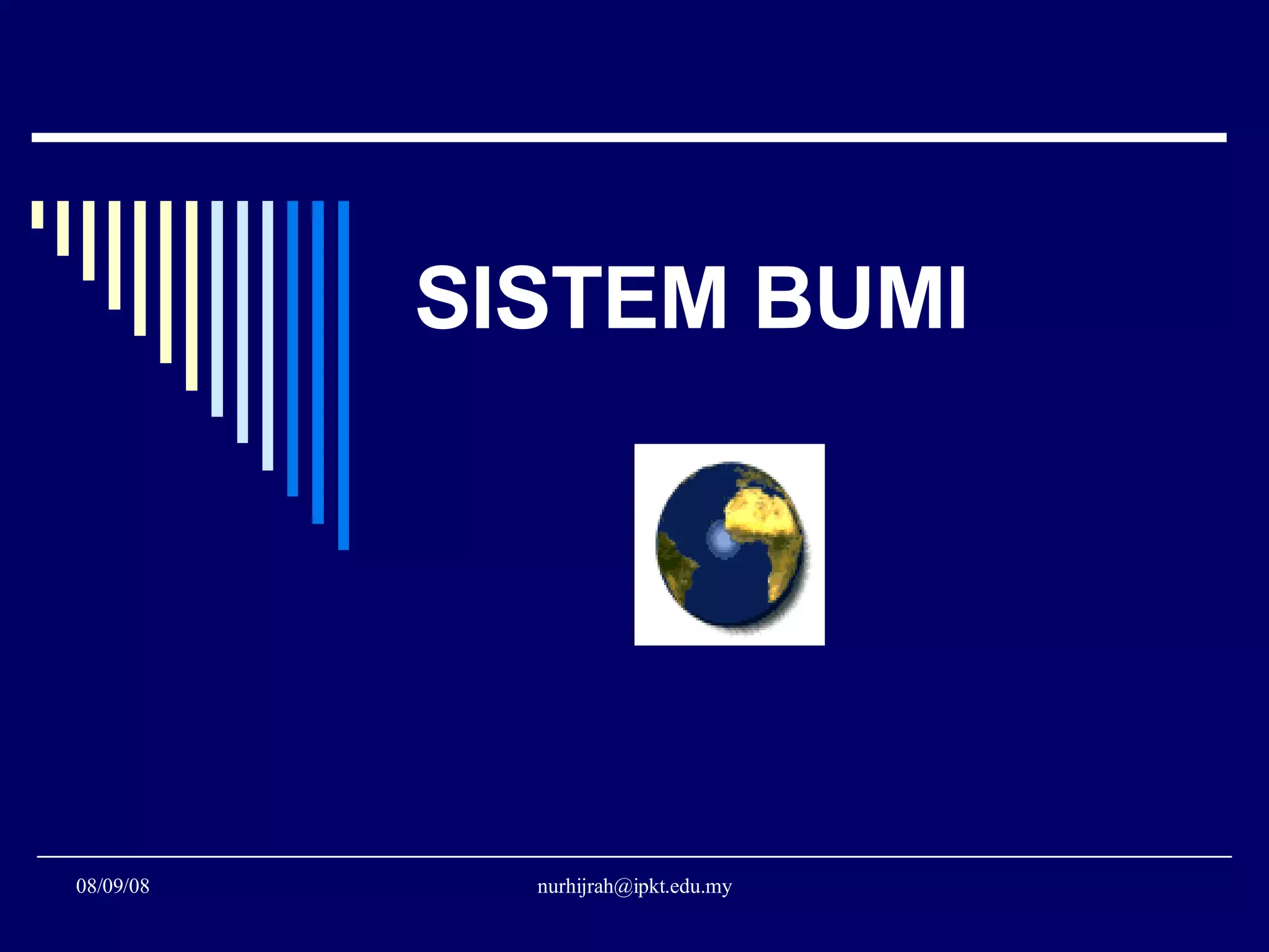 Sistem Bumi | PPT