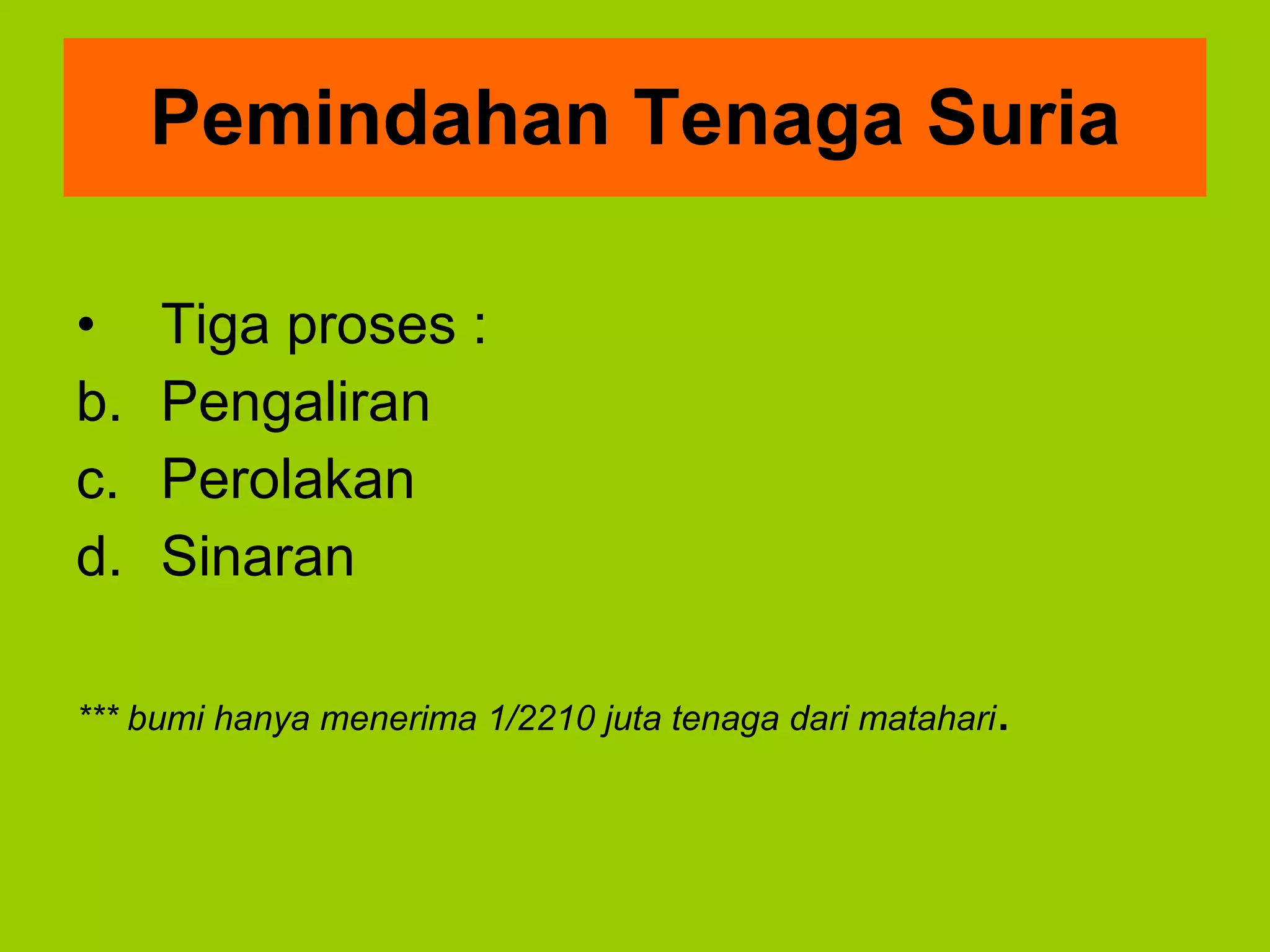 Sistem Bumi (Tenaga) | PPT