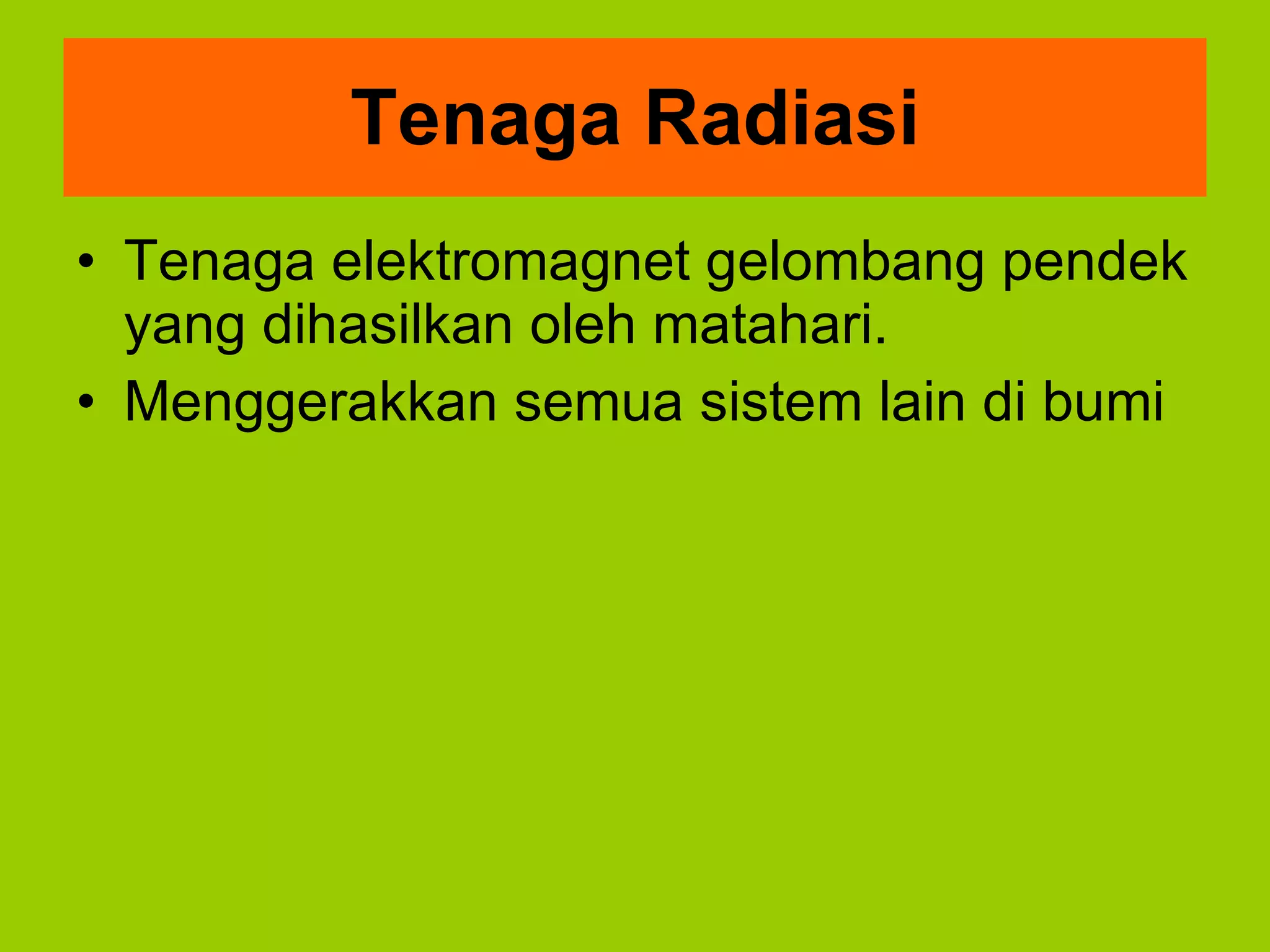 Sistem Bumi (Tenaga) | PPT