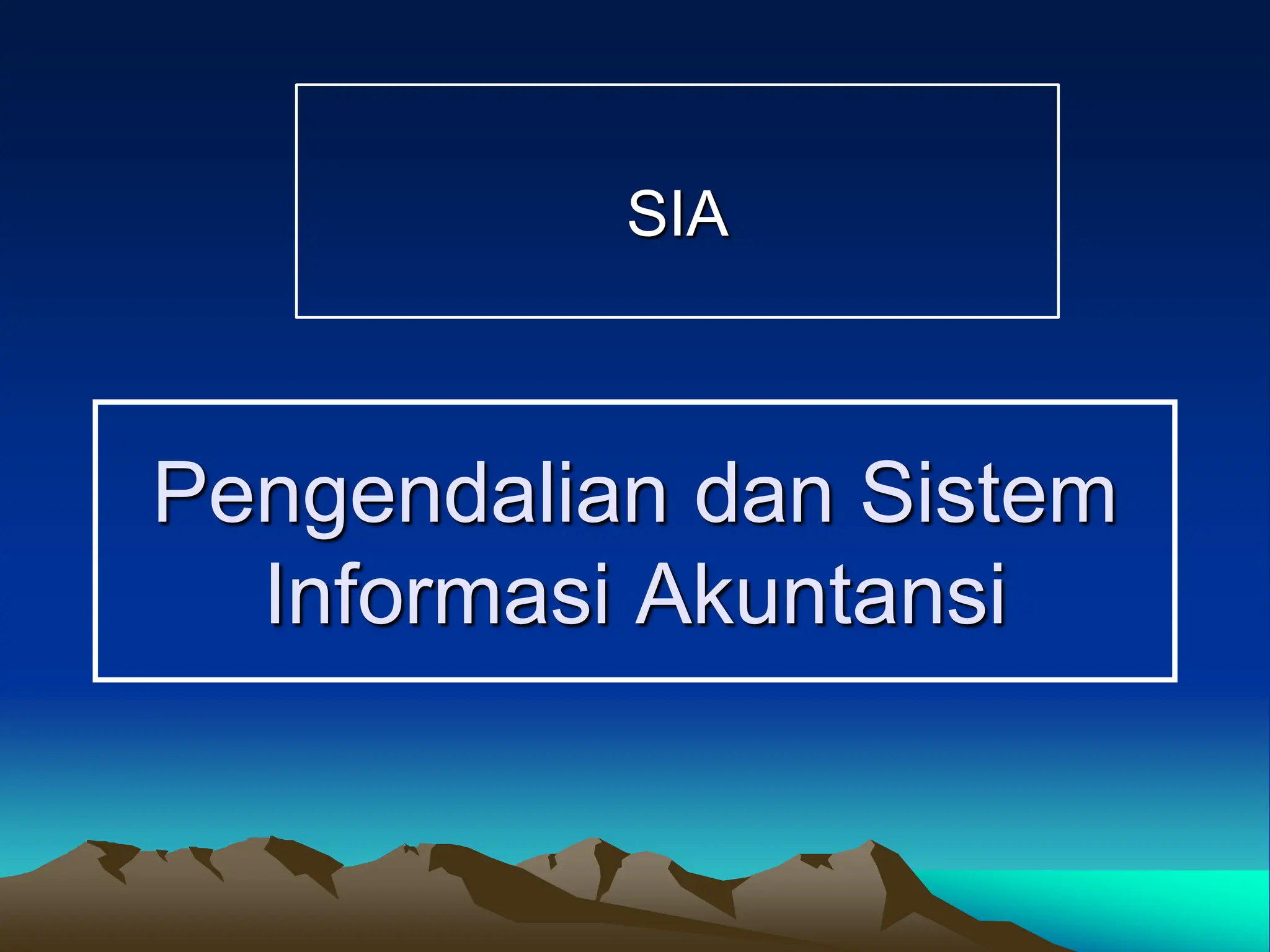 Sistem-Informasi-Akuntansi-Pertemuan-3.ppt
