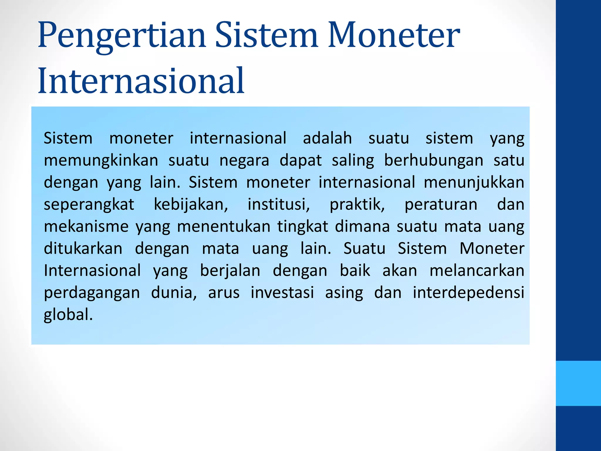 Sistem moneter-internasional | PPTX