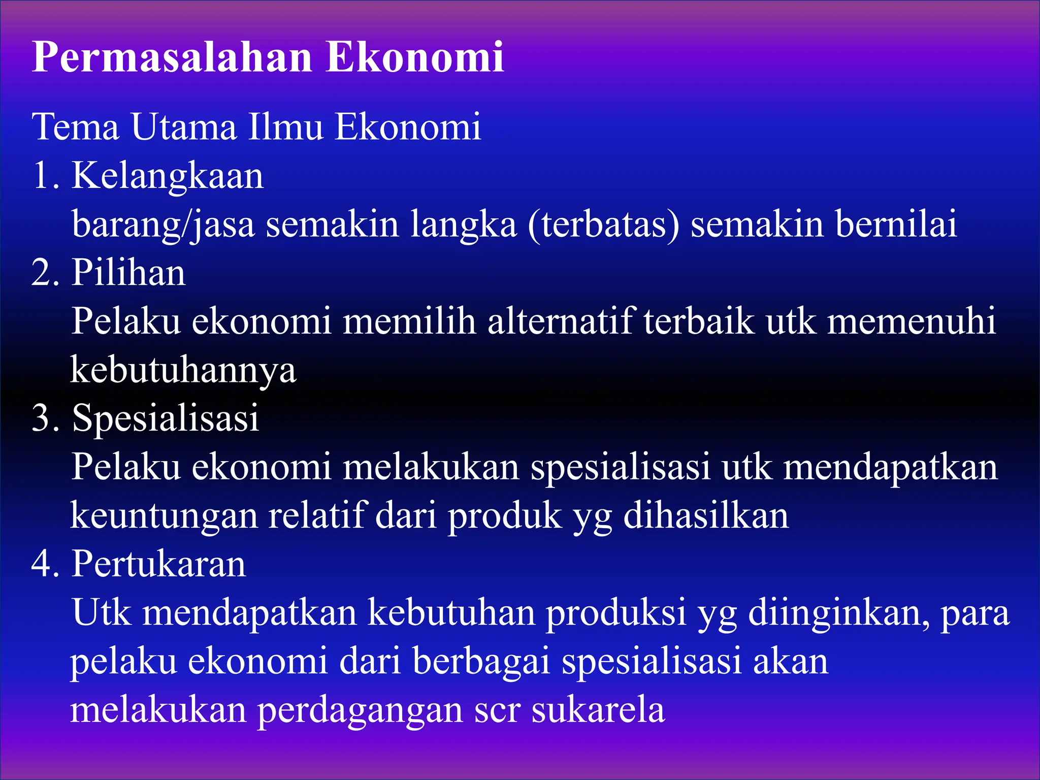 sistem ekonomi yang berlaku di Dunia dan di Indonesia | PPT