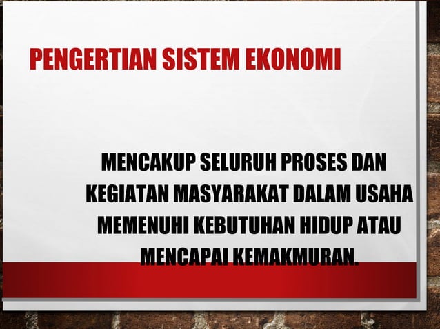 Sistem perekonomian indonesia | PPT