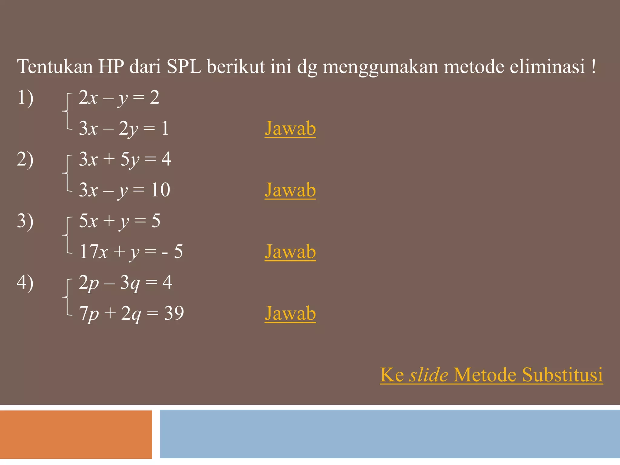 sistem-persamaan-linear-dua-variabel-spldv.ppt