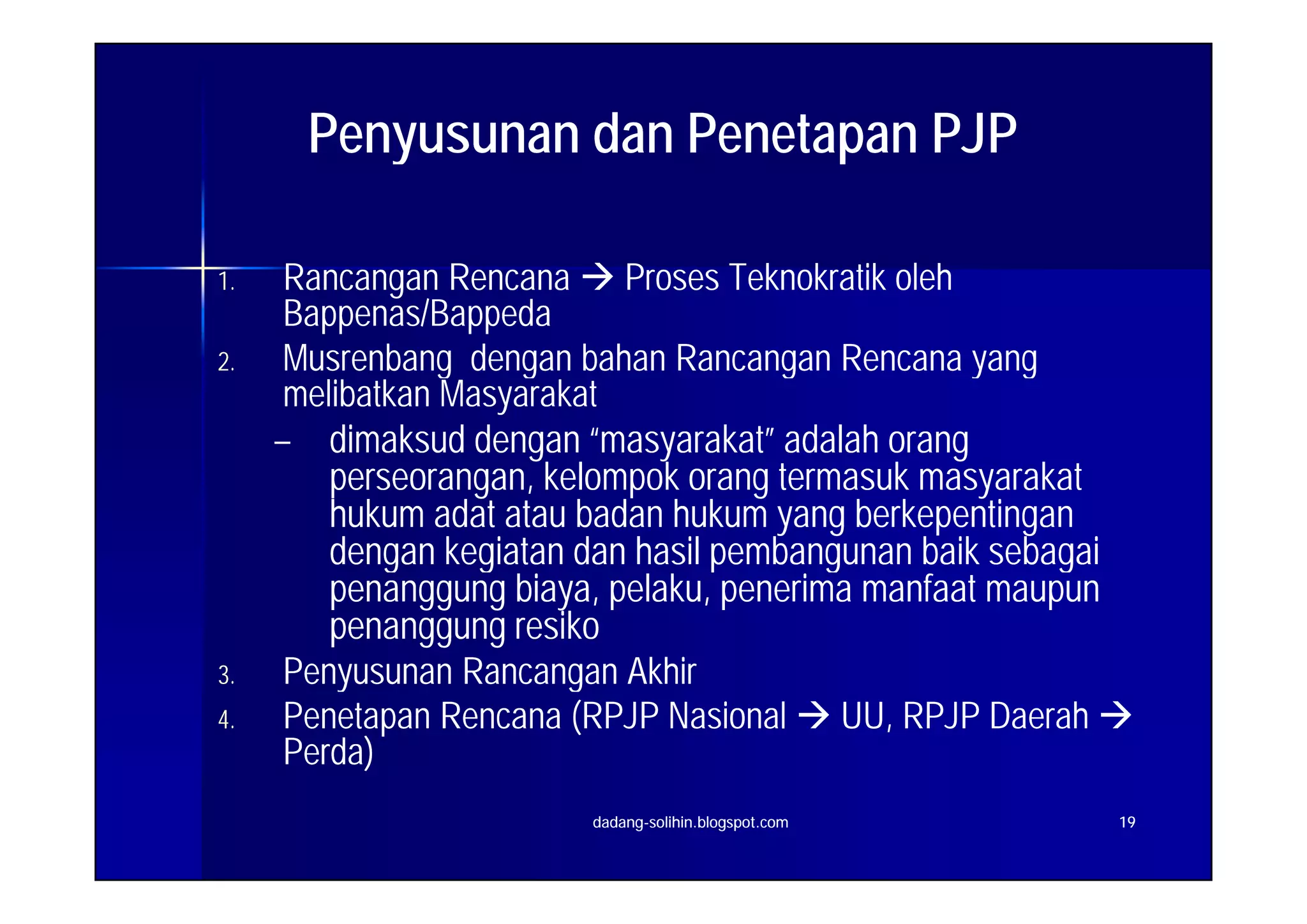 Sistem, Proses, Mekanisme, dan Dokumen Perencanaan Pembangunan Nasional Sesuai UU25/2004 | PDF