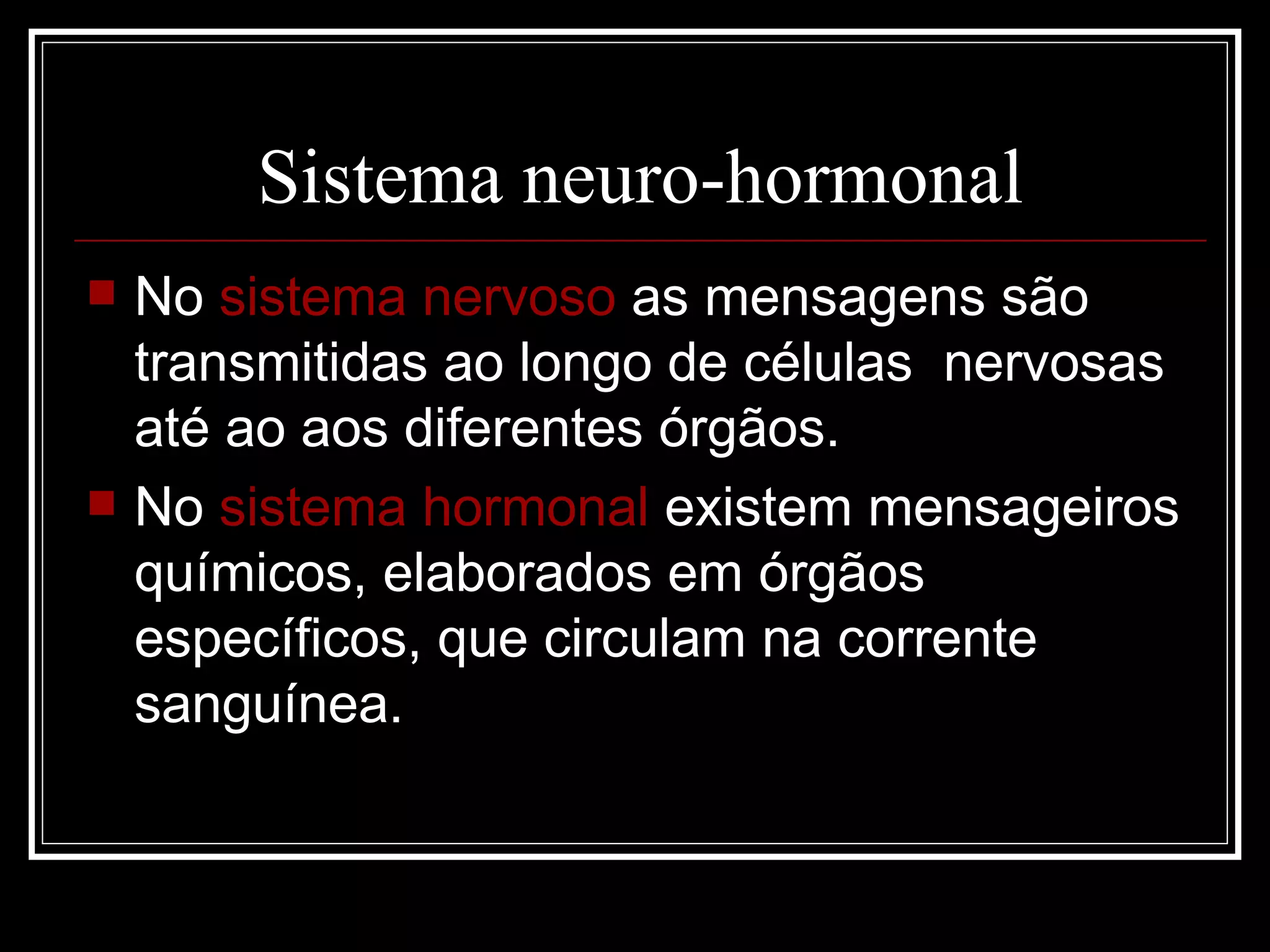 Sistema Neuro Hormonal | PPT