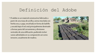 Sistema constructivo Adobe | PPTX