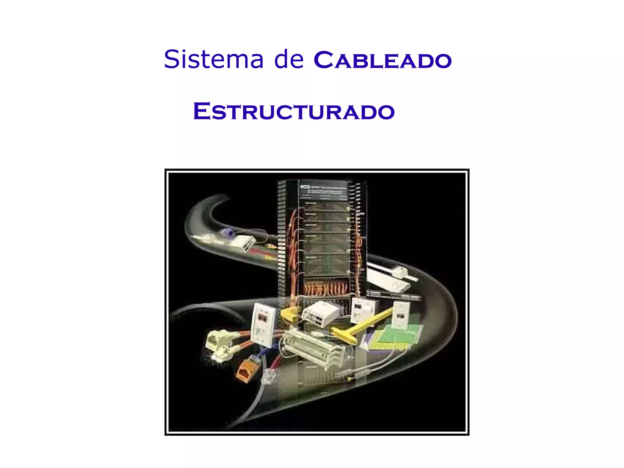 Sistema de cableado estructurado1.1 | PPT
