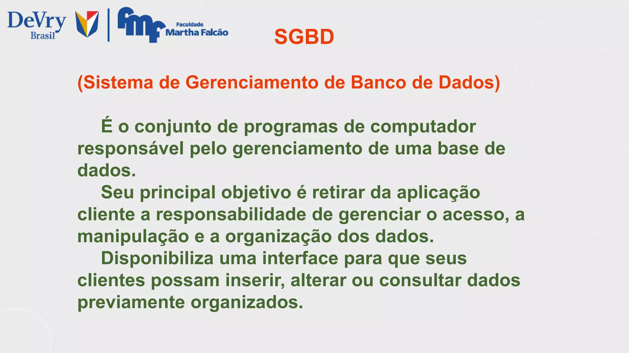 Sistema de gerenciamento de banco de dados | PPTX
