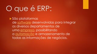 Sistema de gestão empresarial integrada ERP | PDF